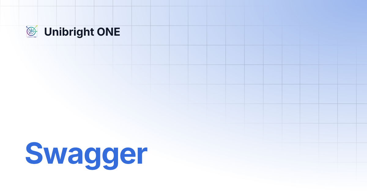 Swagger | Unibright ONE